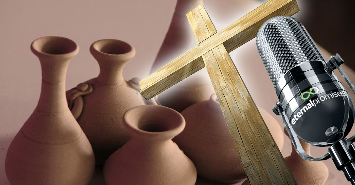 You Are the Temple of the Living God - Part 1 - Eternal Promises